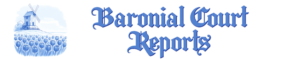 Baronial Court Reports | Barony of Delftwood